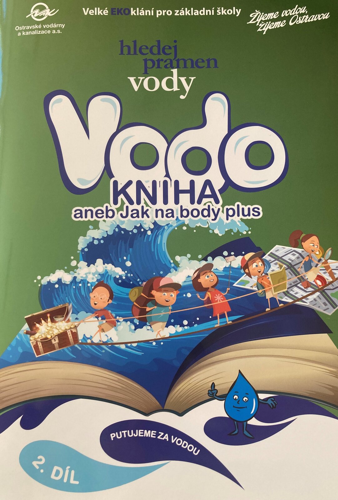 VODOkniha 2. díl - Putování za vodou jen pro plně registrované týmy | Ostravské vodárny a ...